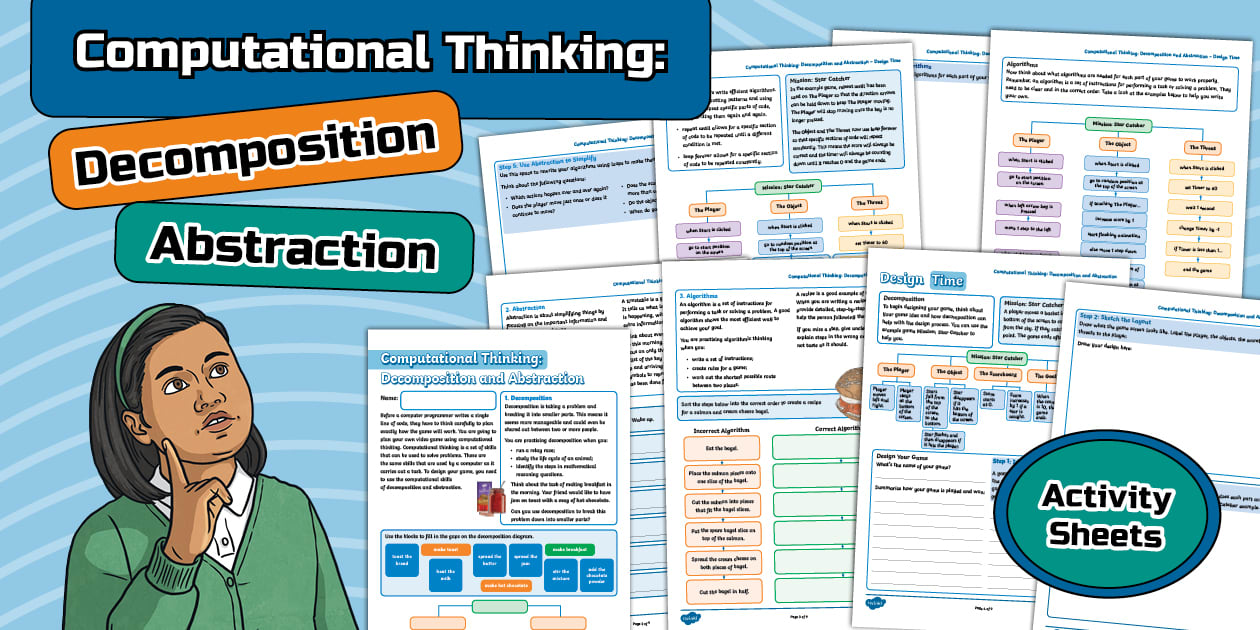 Computational Thinking: Decomposition and Abstraction