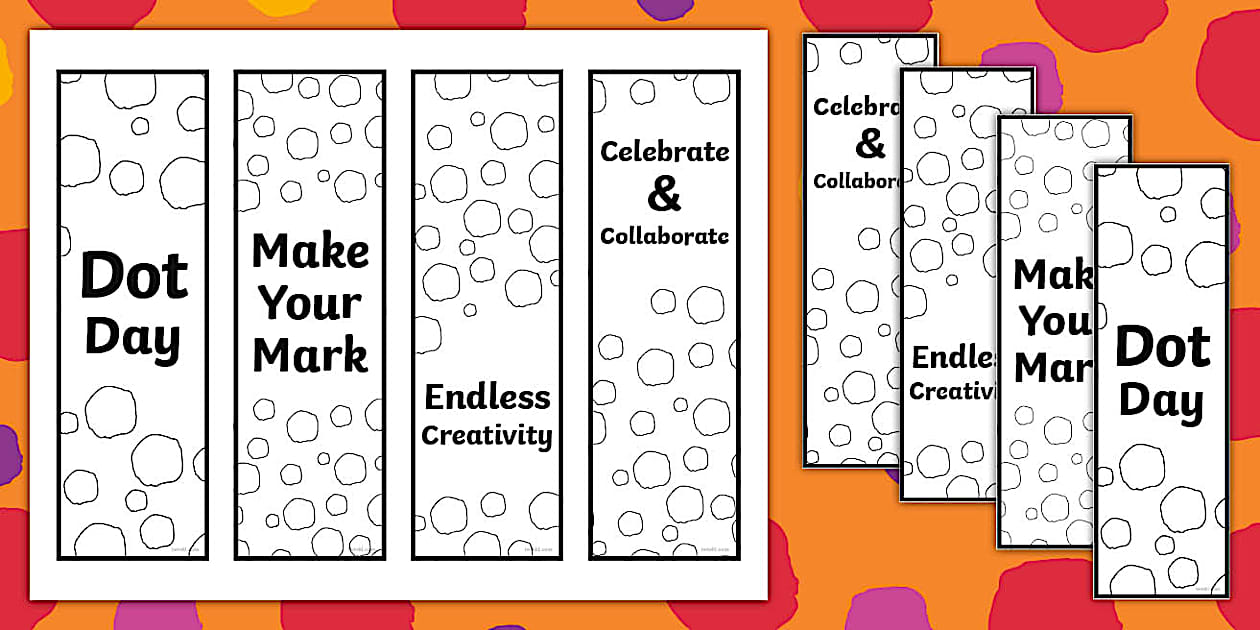 Printable Dot Day Bookmarks for Kids | Dot Day | Twinkl USA