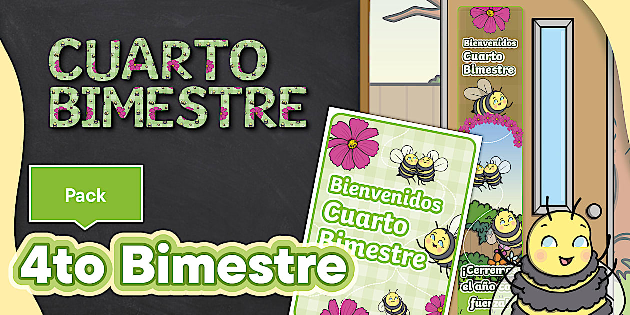 Pack de decoración: Cuarto Bimestre | Twinkl - Twinkl