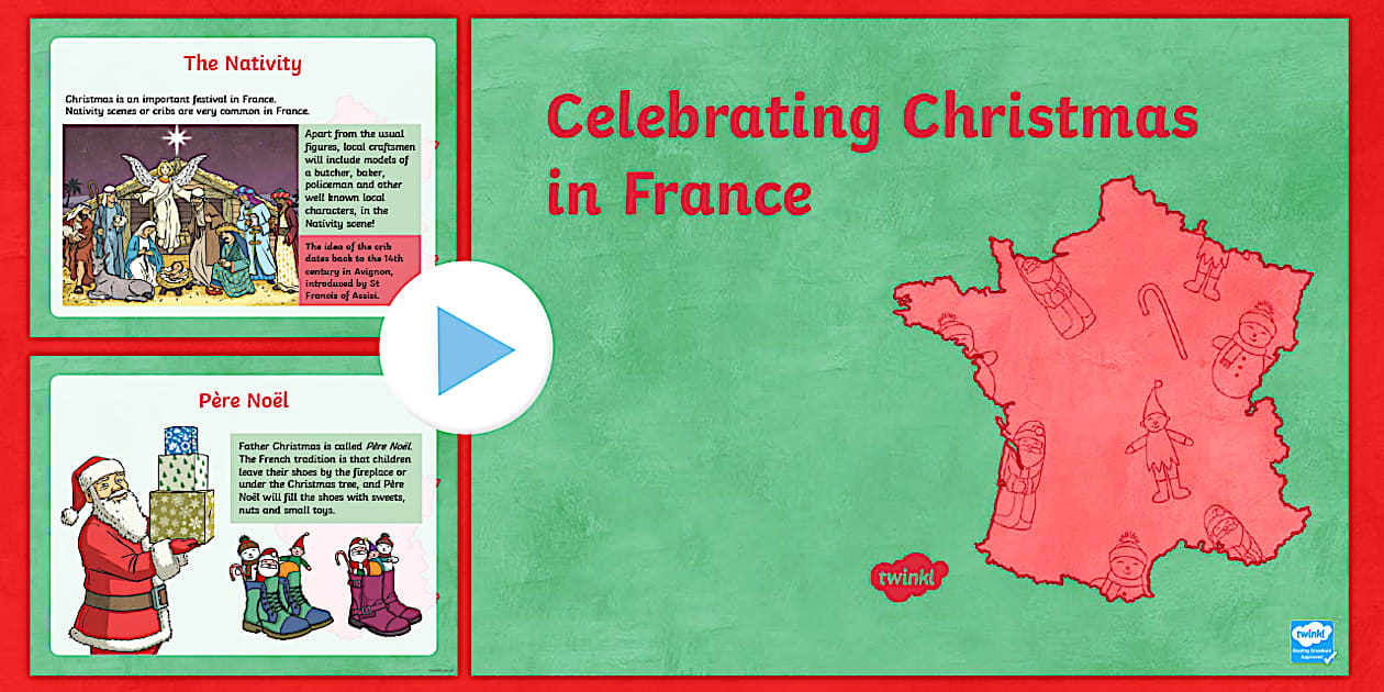 Celebrating Christmas in France | Teaching PowerPoint