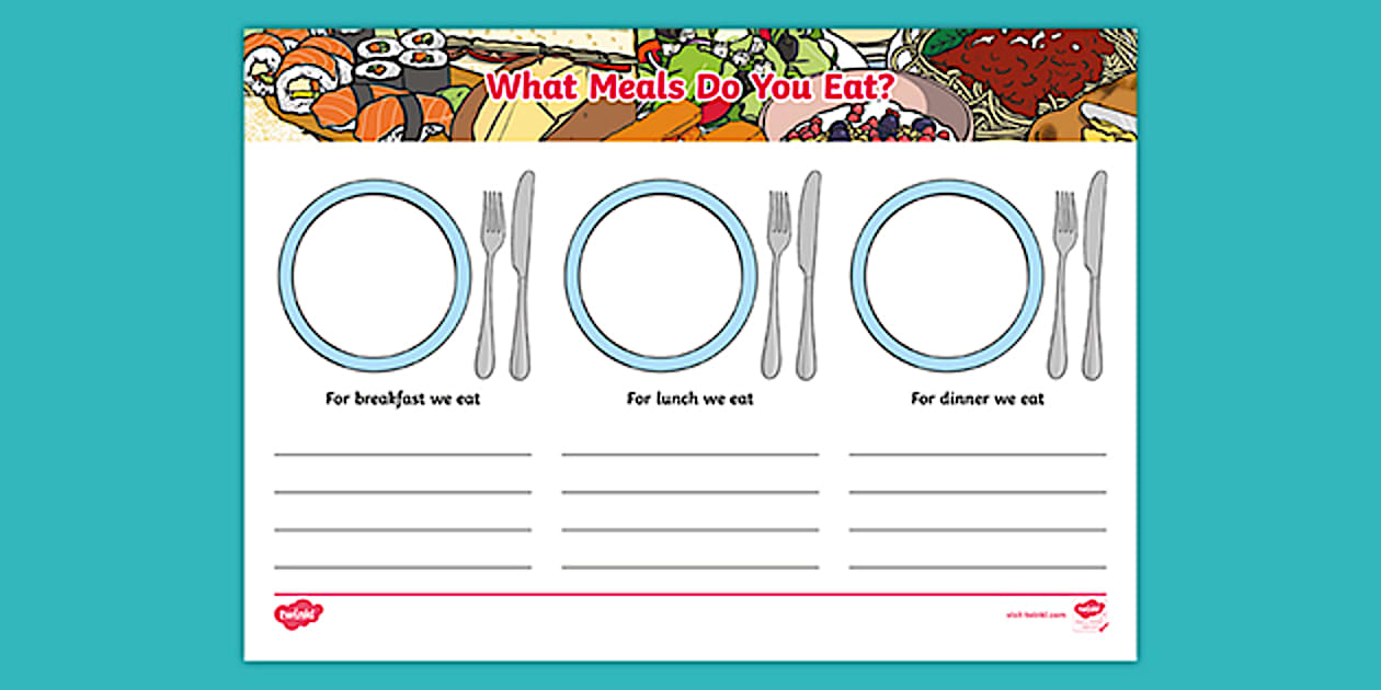 Meal Time Writing Templates A4 (teacher made) - Twinkl