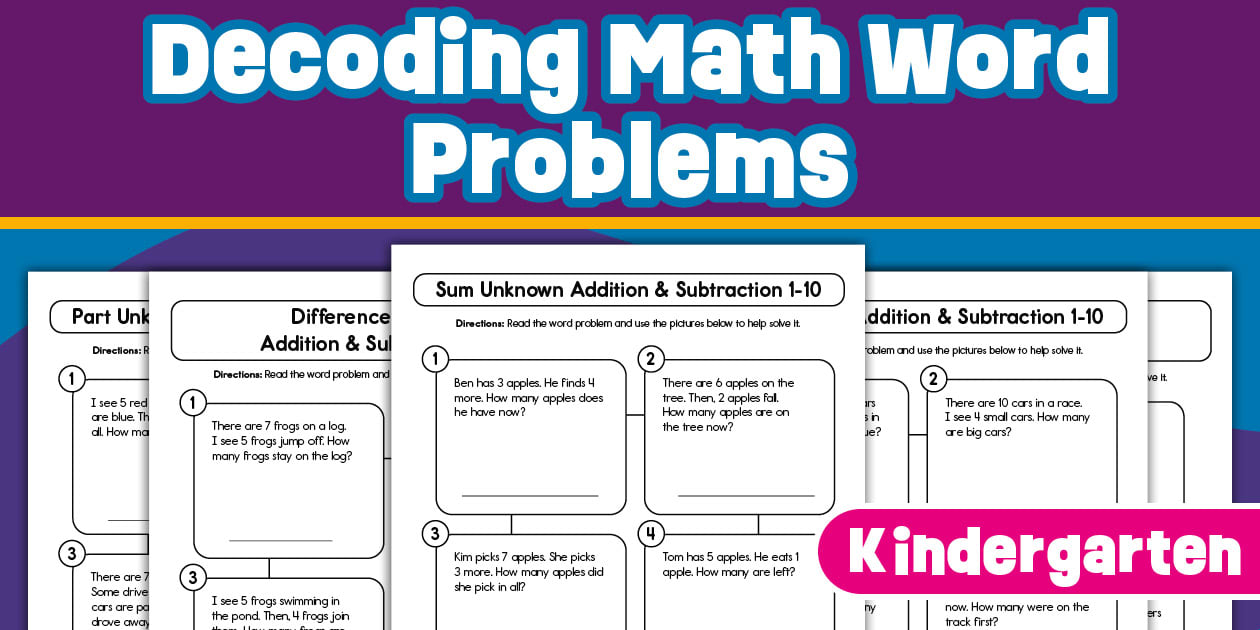 Kindergarten Decoding Math Word Problems Worksheets