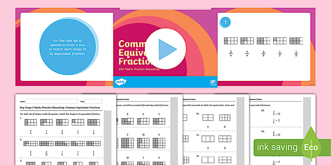 KS2 Reasoning Test Practice Common Equivalent Fractions Pack