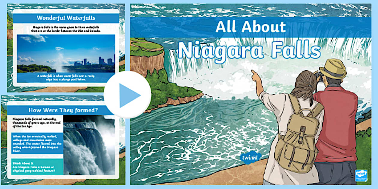 LKS2 All About Niagara Falls PowerPoint (Teacher-Made)