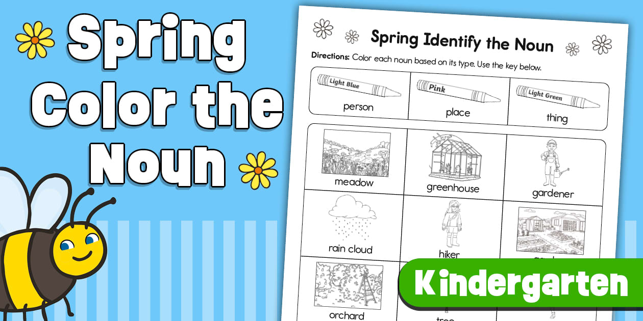 Kindergarten Spring Identify the Noun Worksheet