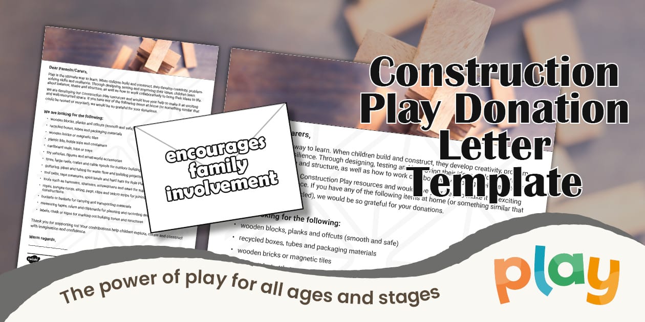 Construction Play Parent/Carer Donation Letter Template