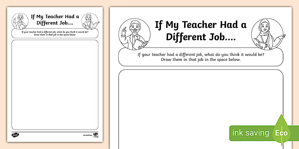 If My Teacher Had a Different Job... Drawing Activity