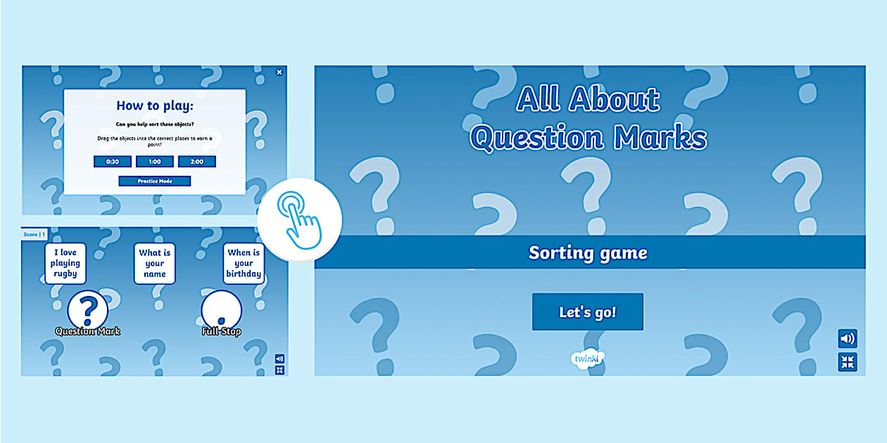 All About Question Marks Interactive Sorting Game - Twinkl
