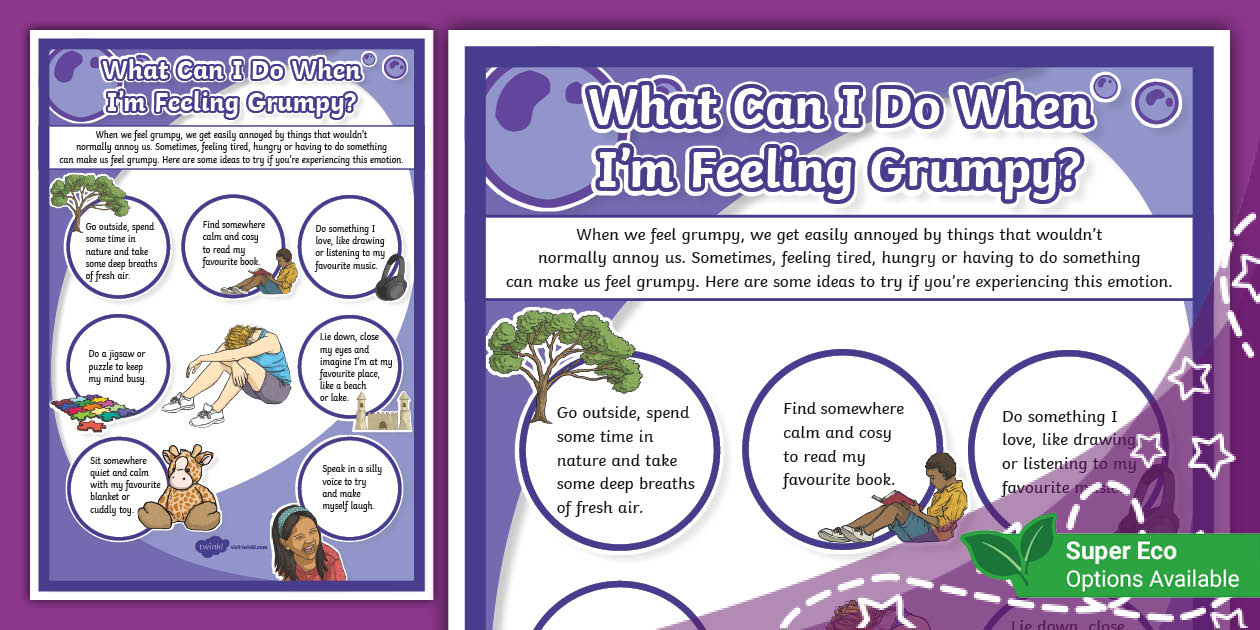 What Can I Do When I'm Feeling Grumpy? Poster (teacher made)