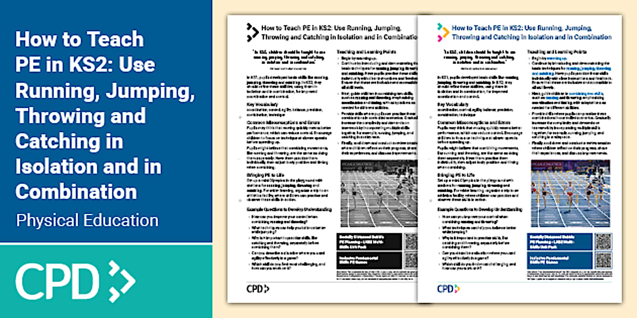 How to Teach PE in KS2: Use Running, Jumping, Throwing and Catching in