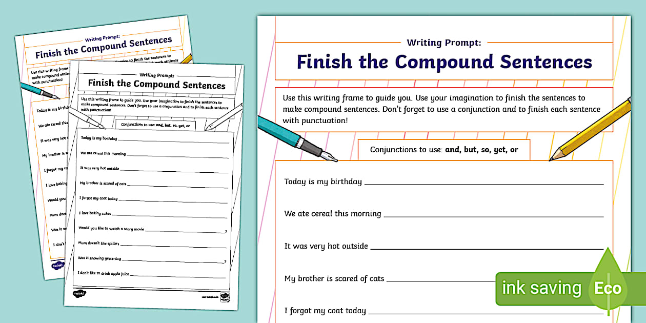 Writing Prompt: Finish the Compound Sentences (teacher made)