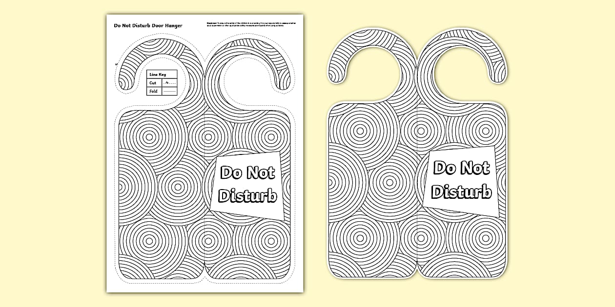 Do Not Disturb Door Hanger Worksheet (Teacher-Made) - Twinkl
