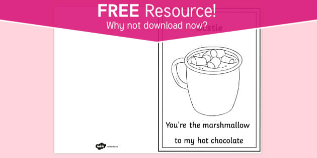 FREE! - Marshmallow and hot chocolate Bestie card colouring
