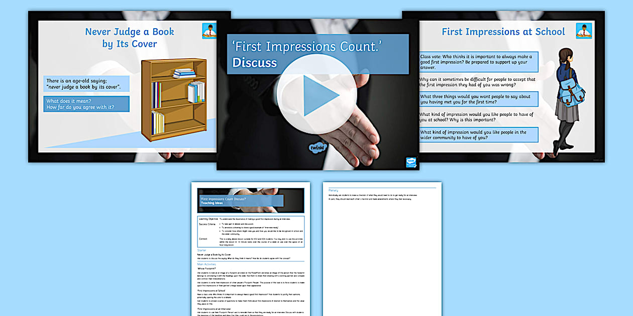 'First Impressions Count.' Discuss. Lesson Pack