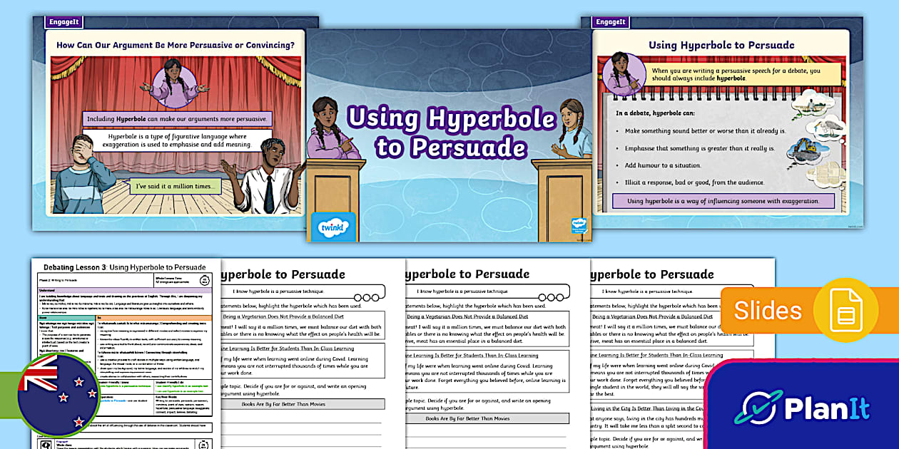 Phase 2 Debating Lesson 3: Using Hyperbole To Persuade