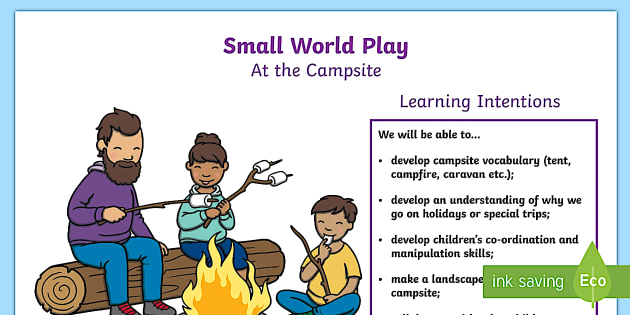 Editable P.B.L. Small World Campsite - Learning Intentions A4 Display ...