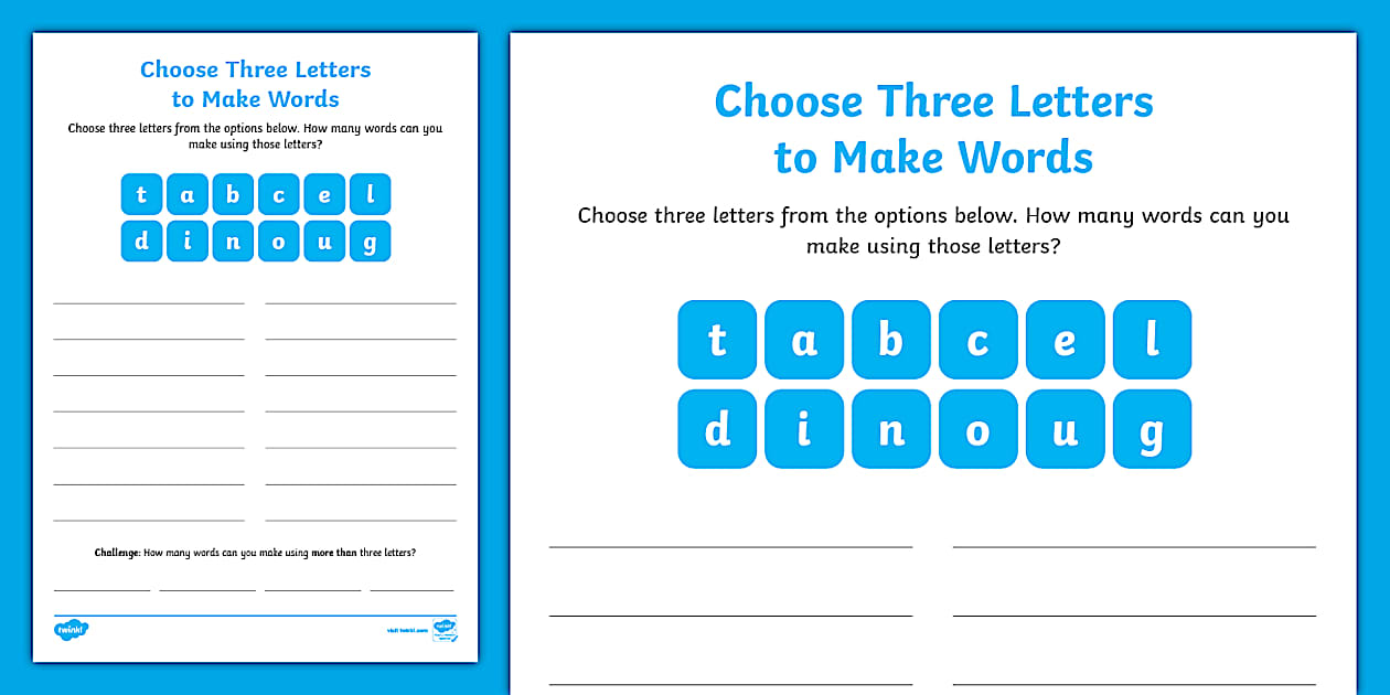 Choose Three Letters to Make Words Worksheet - Twinkl