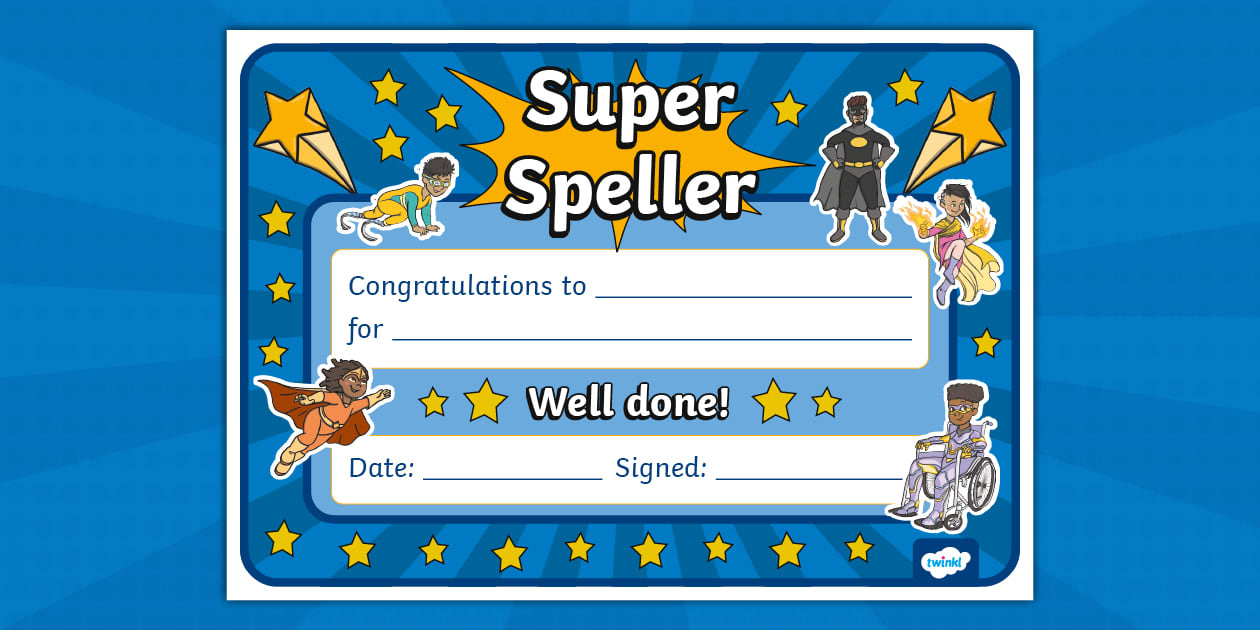 Super Speller Certificate (teacher made) - Twinkl