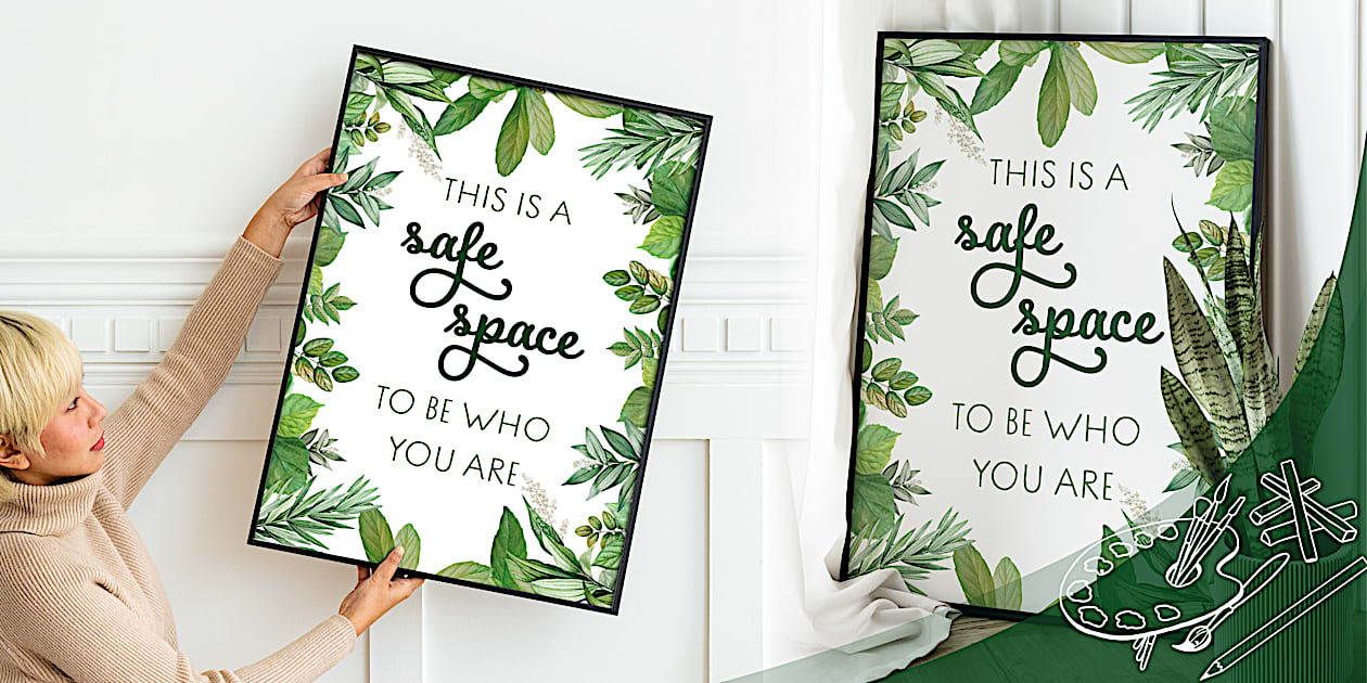 This Is a Safe Space Botanical-Themed Inspirational Poster