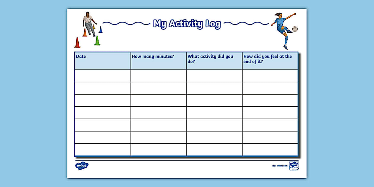 My Activity Log Worksheet (teacher made) - Twinkl
