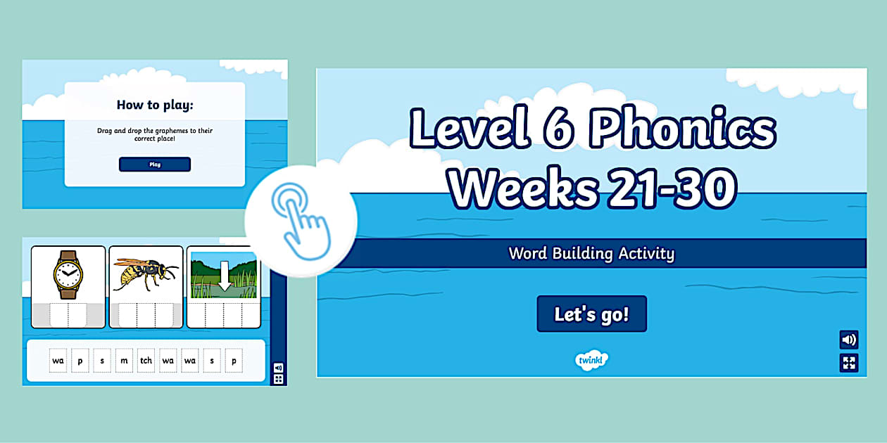 Level 6 Phonics Weeks 21-30 Game: Word Builder | Twinkl Go!