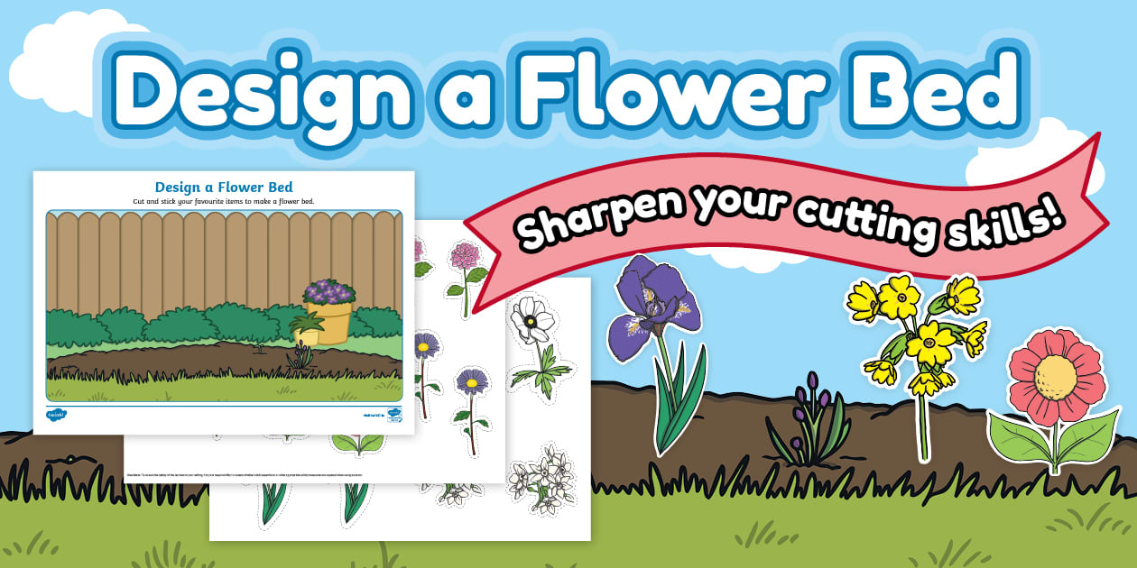 Design a Flower Bed Cutting Skills Activity