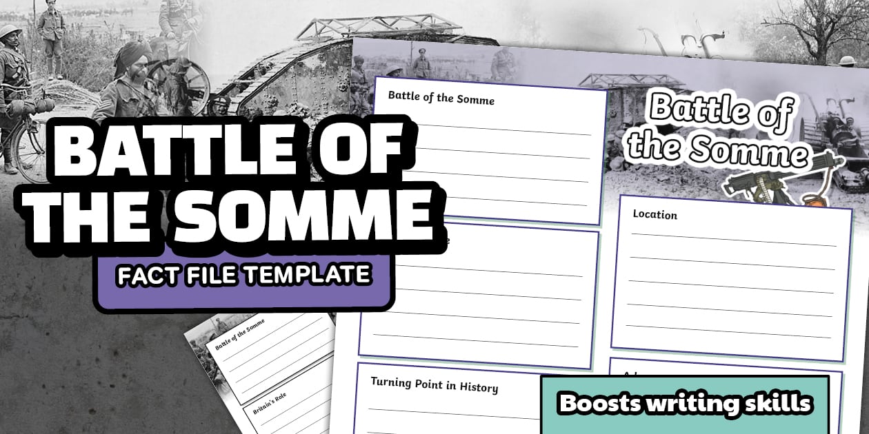 Battle of the Somme Fact File Template