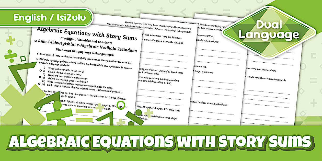 Algebraic Equations with Story Sums – Identifying Variables and Constants