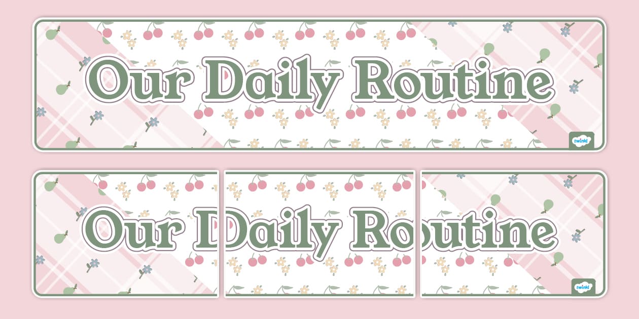 Checkered Charm Themed Our Daily Routine Display Banner