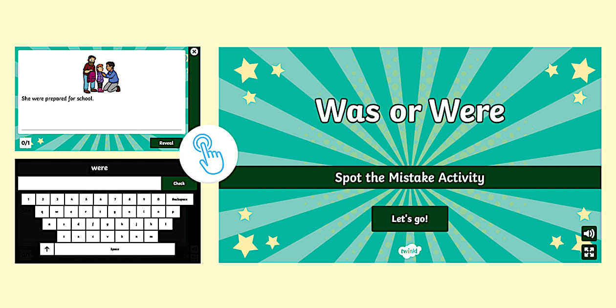 Was or Were Interactive Spot the Mistake - Twinkl
