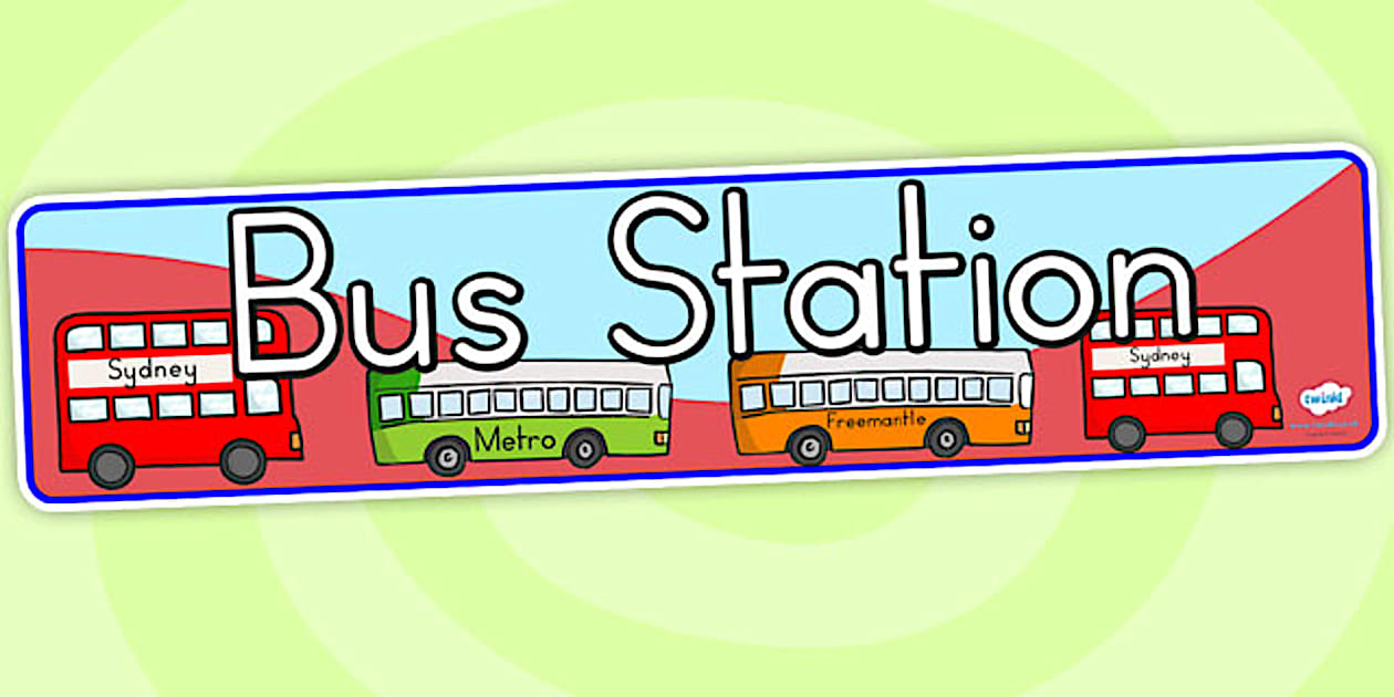 Bus Station Role Play Display Banner (teacher made) - Twinkl