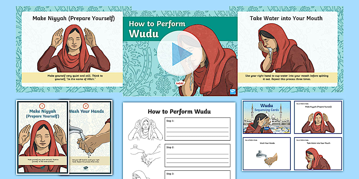 How to Perform Wudu Resource Pack (Teacher-Made) - Twinkl