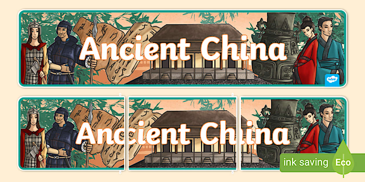 Ancient China Display Banner (teacher made) - Twinkl