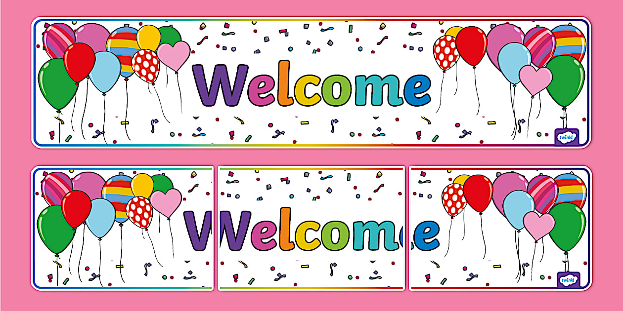 Balloons Welcome Display Banner (teacher made) - Twinkl