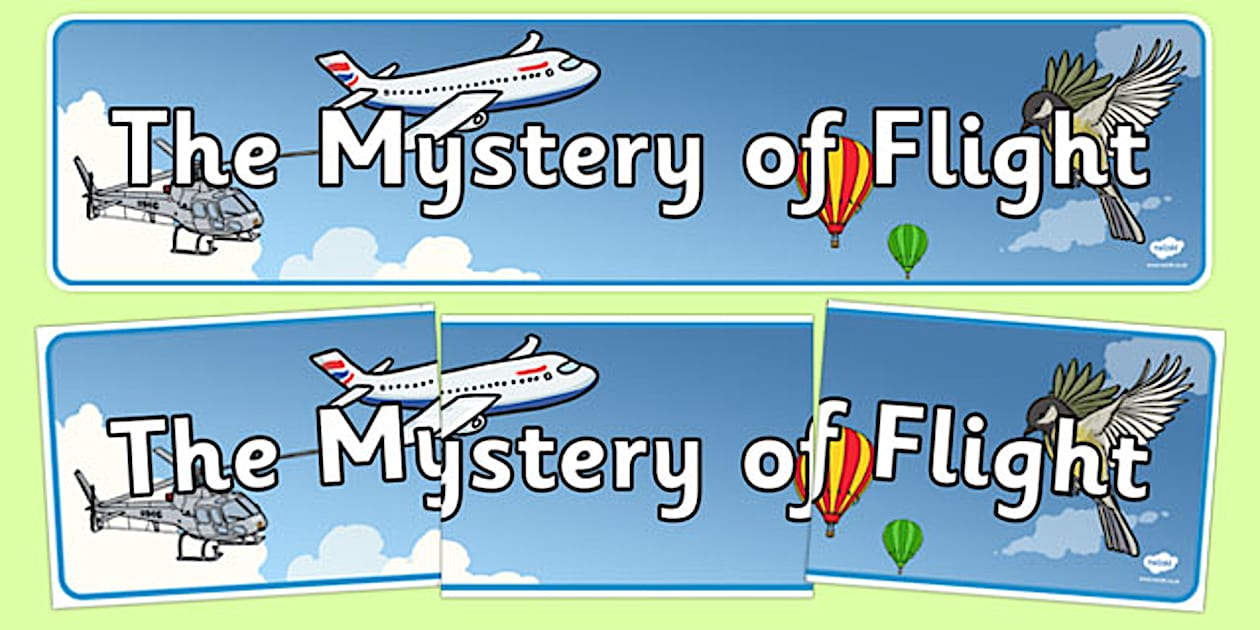 👉 The Mystery of Flight Display Banner (teacher made)