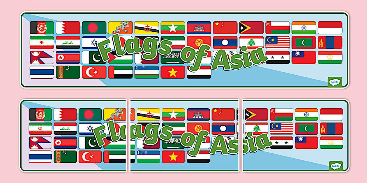 Flags of Asia Display Banner (teacher made) - Twinkl