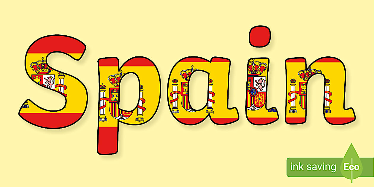 Spain Display Lettering - KS1 (teacher made) - Twinkl