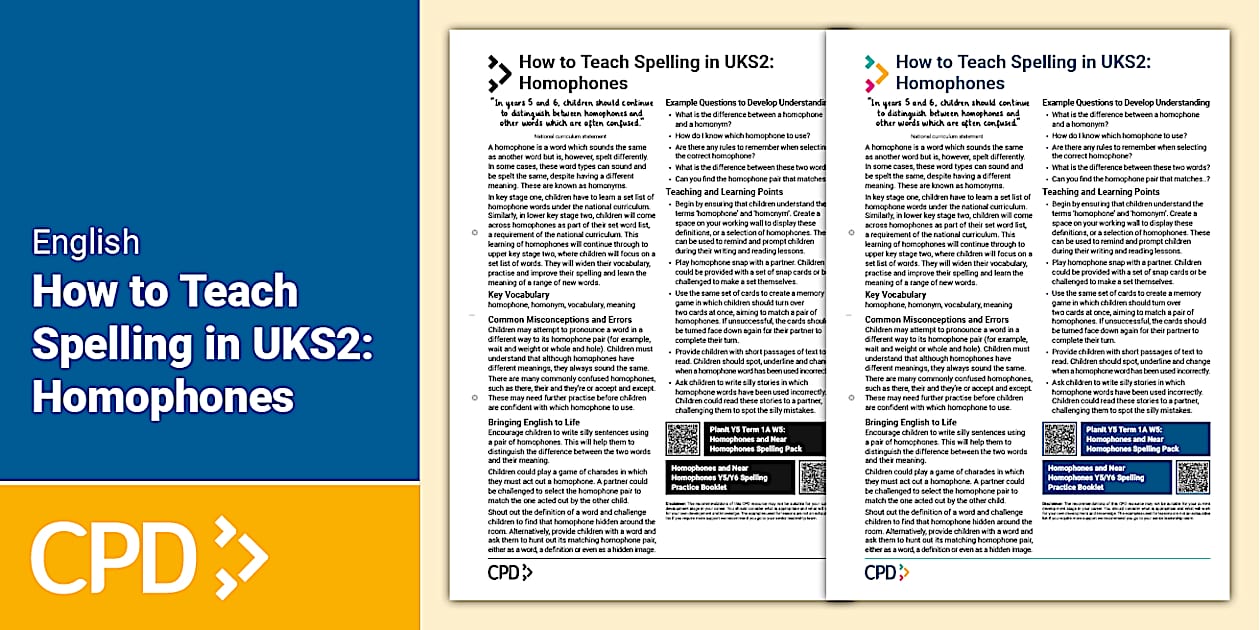 How to Teach Spelling in Upper Key Stage Two: Homophones