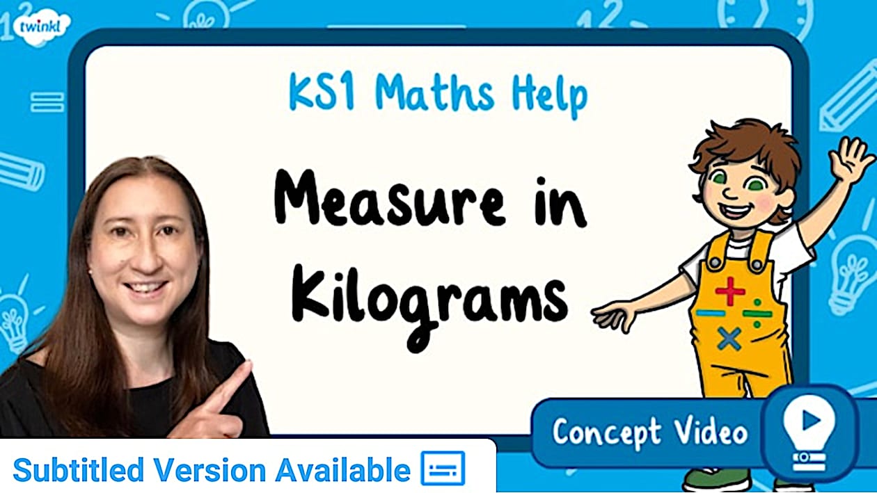 👉 Measure in Kilograms | KS1 Maths Concept Video