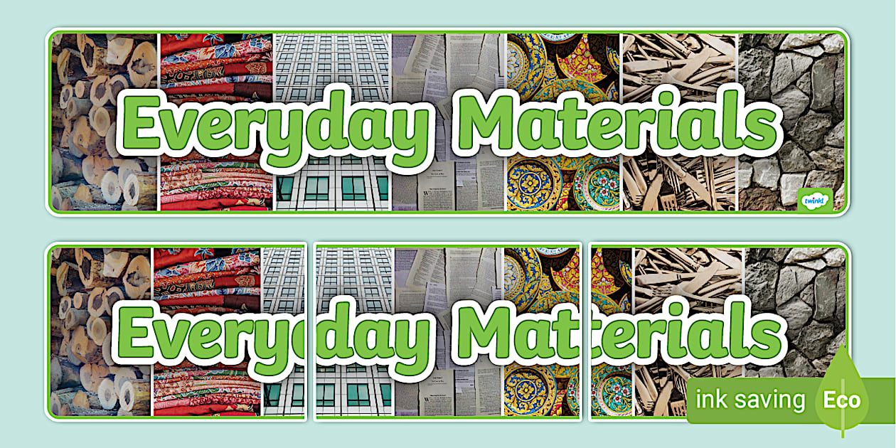Everyday Materials Photo Display Banner