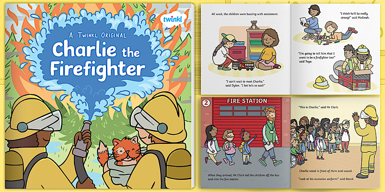 Charlie the Firefighter eBook - Firefighters Story - Twinkl