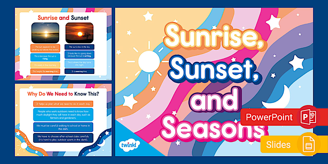 First Grade Sunrise, Sunset, and Seasons PowerPoint & Google