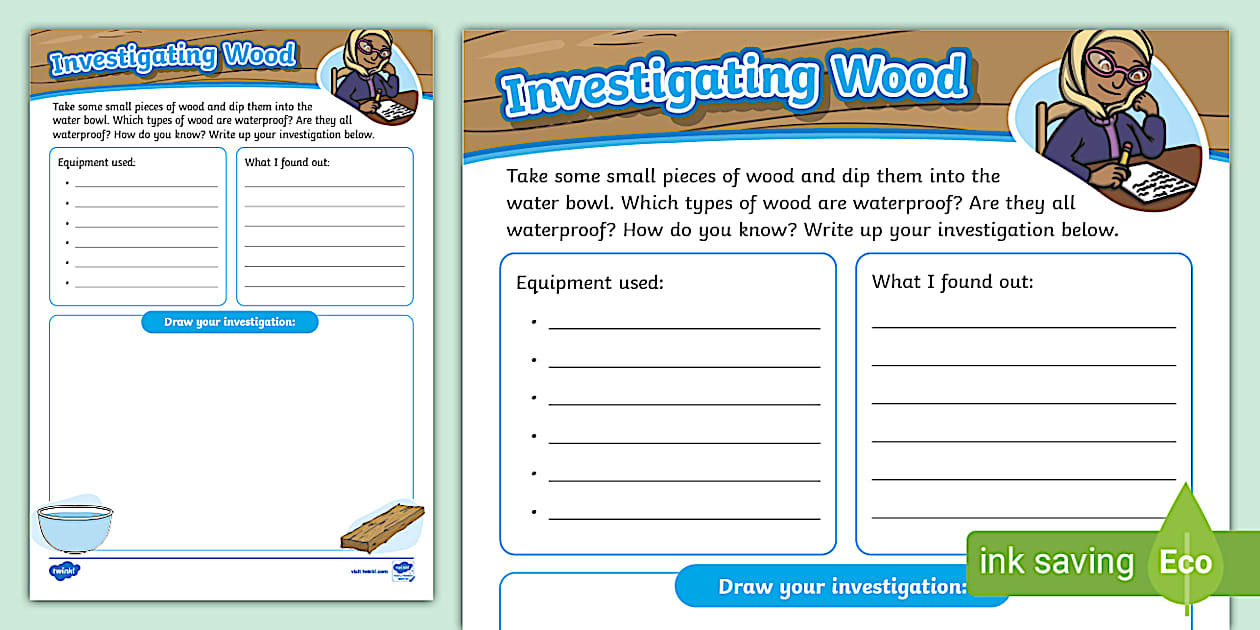 Wood Investigation Worksheet (teacher made) - Twinkl