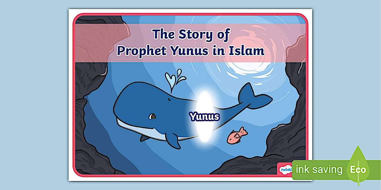 The Story of Prophet Yunus in Islam Display Poster