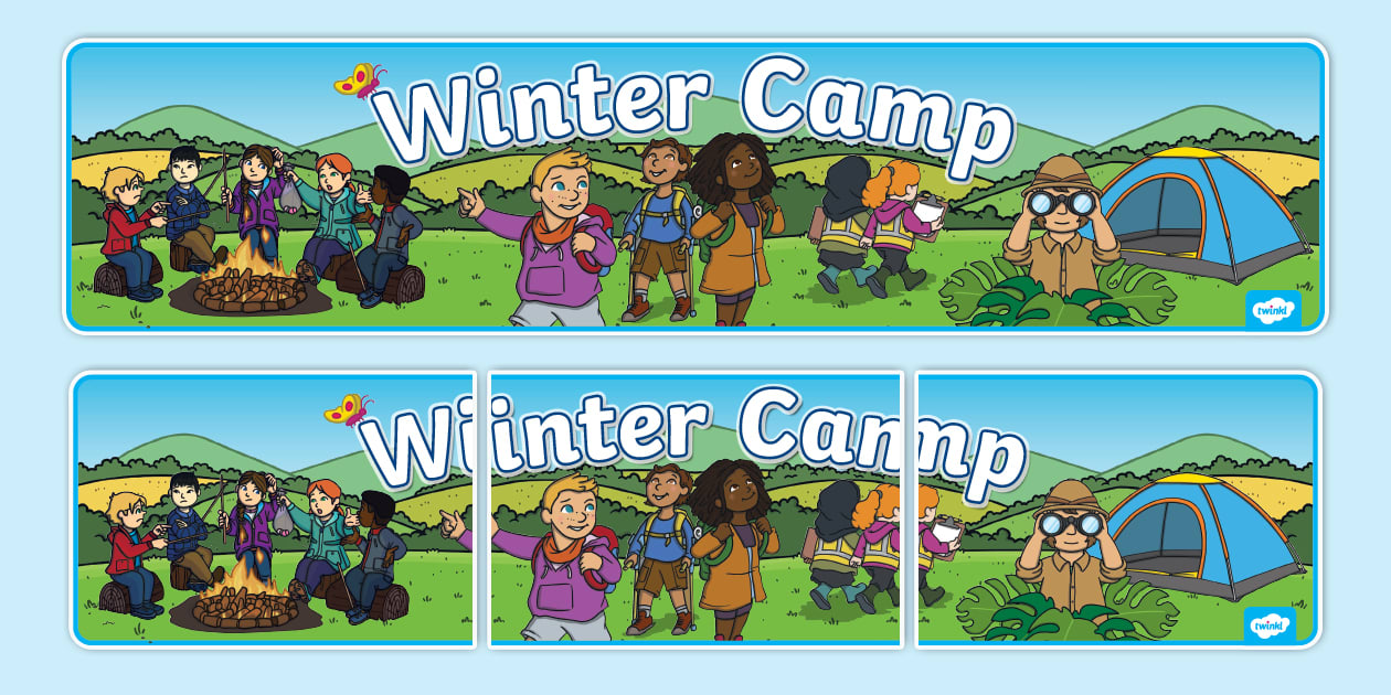 Winter Camp Display Banner - Twinkl Display