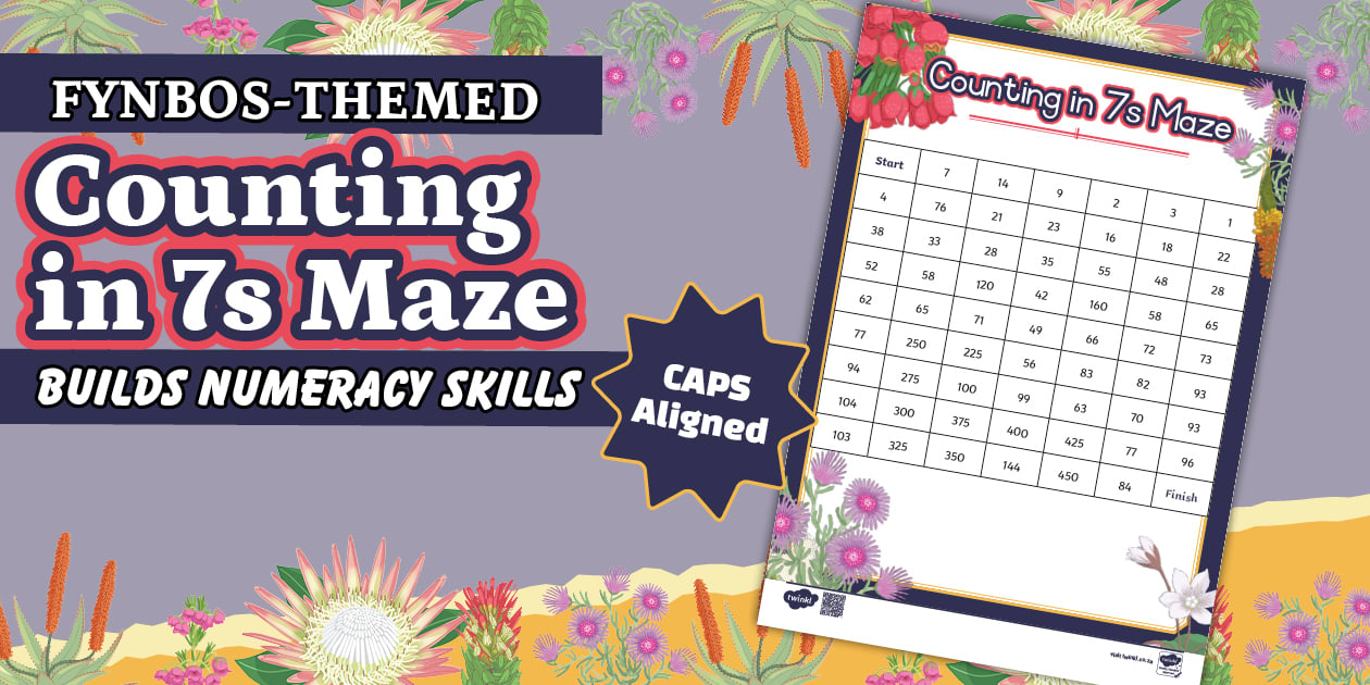 Intermediate Phase Maths - Fynbos-Themed Counting in 7s - Maze (CAPS ...
