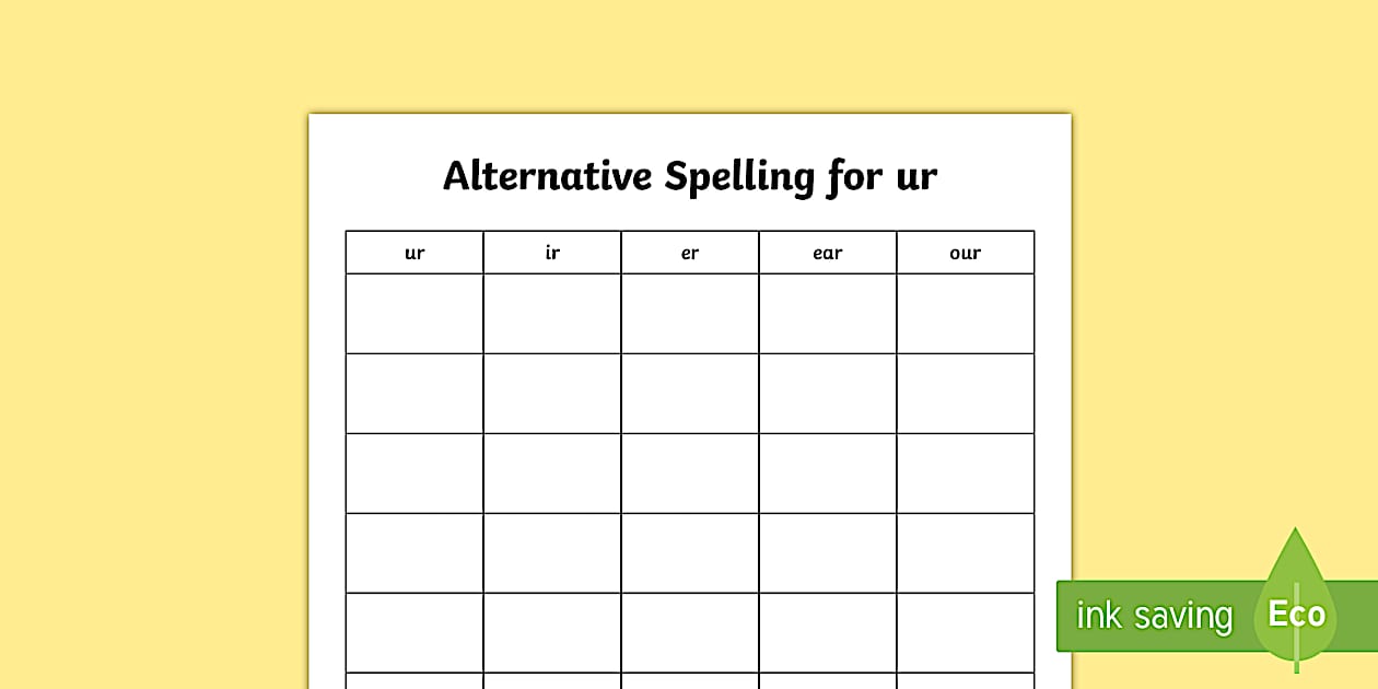 Alternative Spellings for ur Table Worksheet (teacher made)