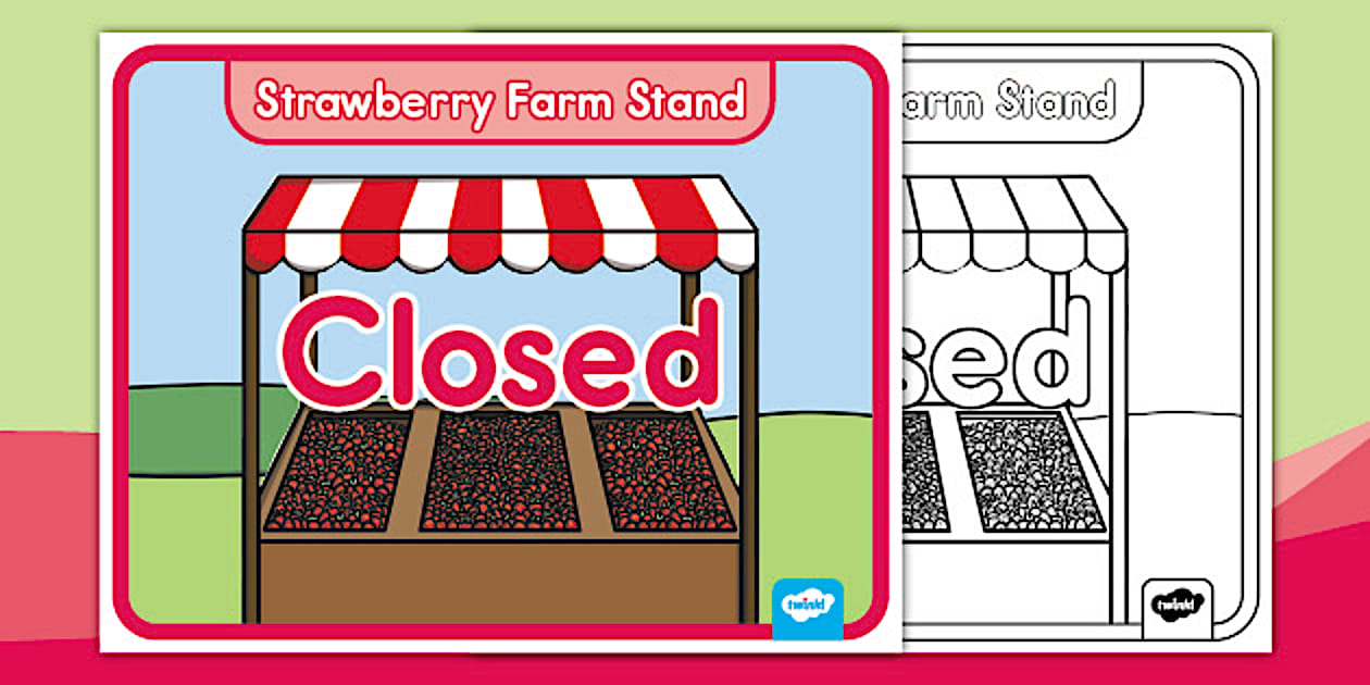 Strawberry Farm Stand Dramatic Play Closed Sign - Twinkl