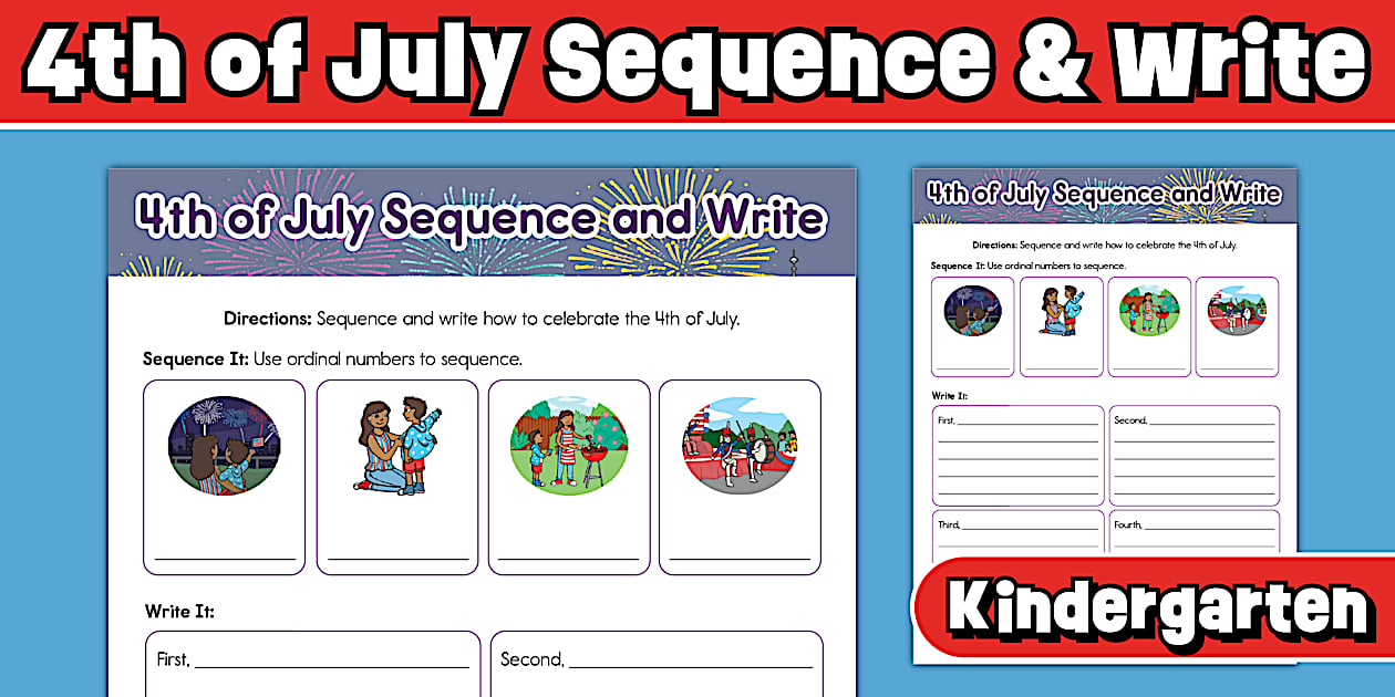 Kindergarten 4th of July Sequence and Write Worksheet