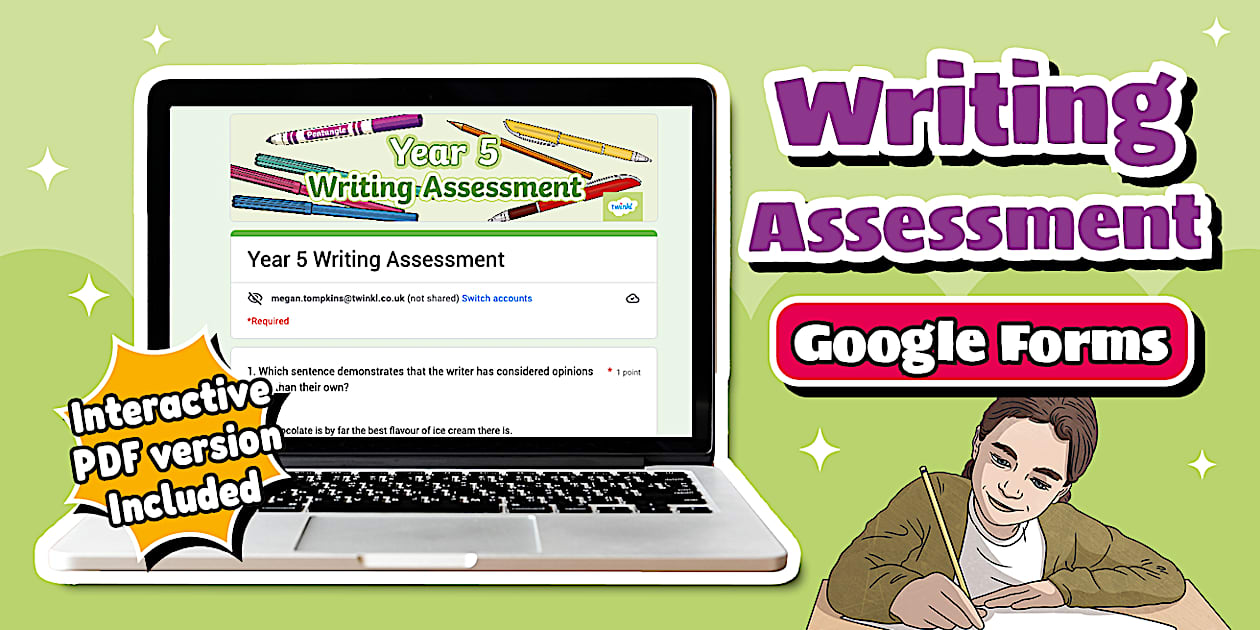 Year 5 Writing Assessment Digital Form - Twinkl